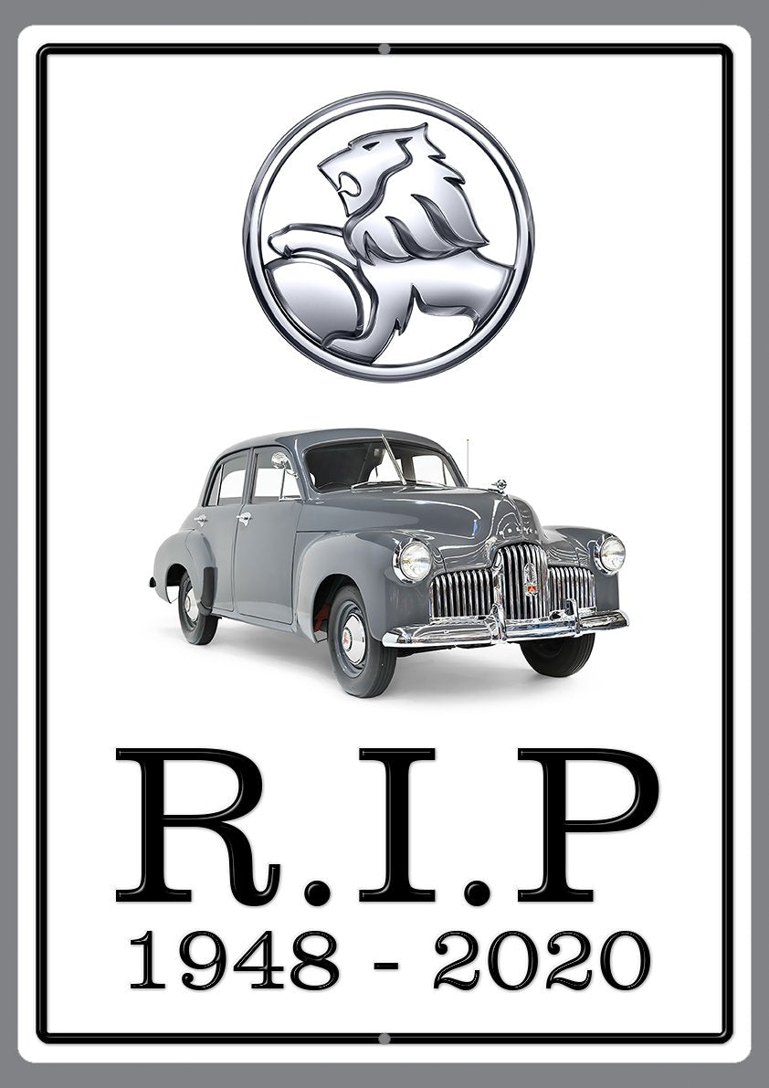 End of an Era R.I.P. Holden 48–215 Sign – Wooptooii